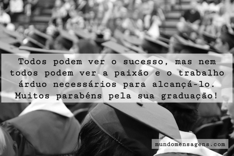 Mensagens de Formatura - Mensagens Positivas